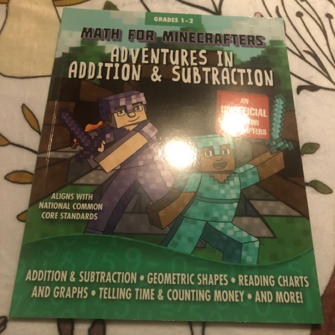 Math for Minecrafters: Adventures in Addition and Subtraction by Sky ...