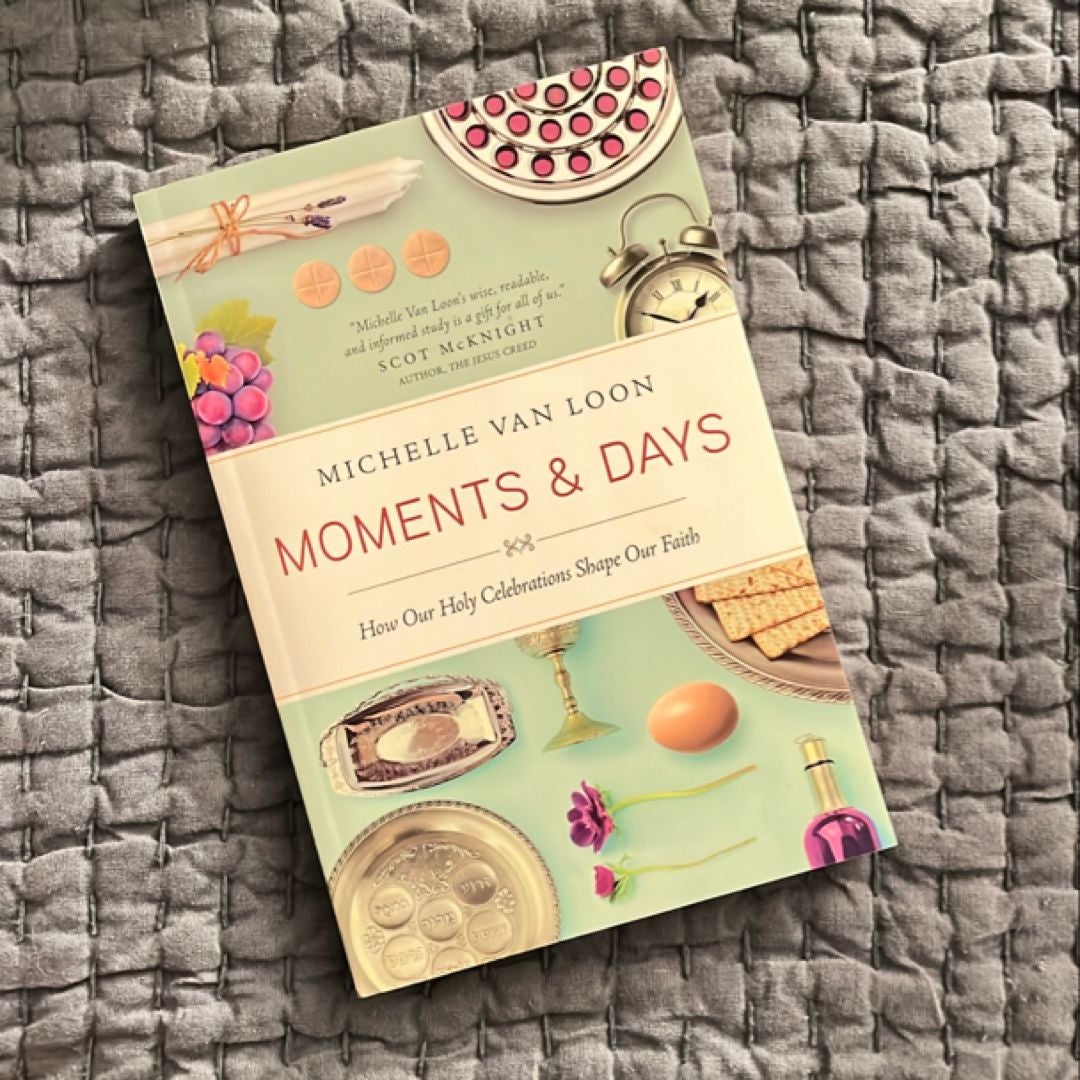 Moments and Days by Michelle Van Loon, Paperback | Pangobooks