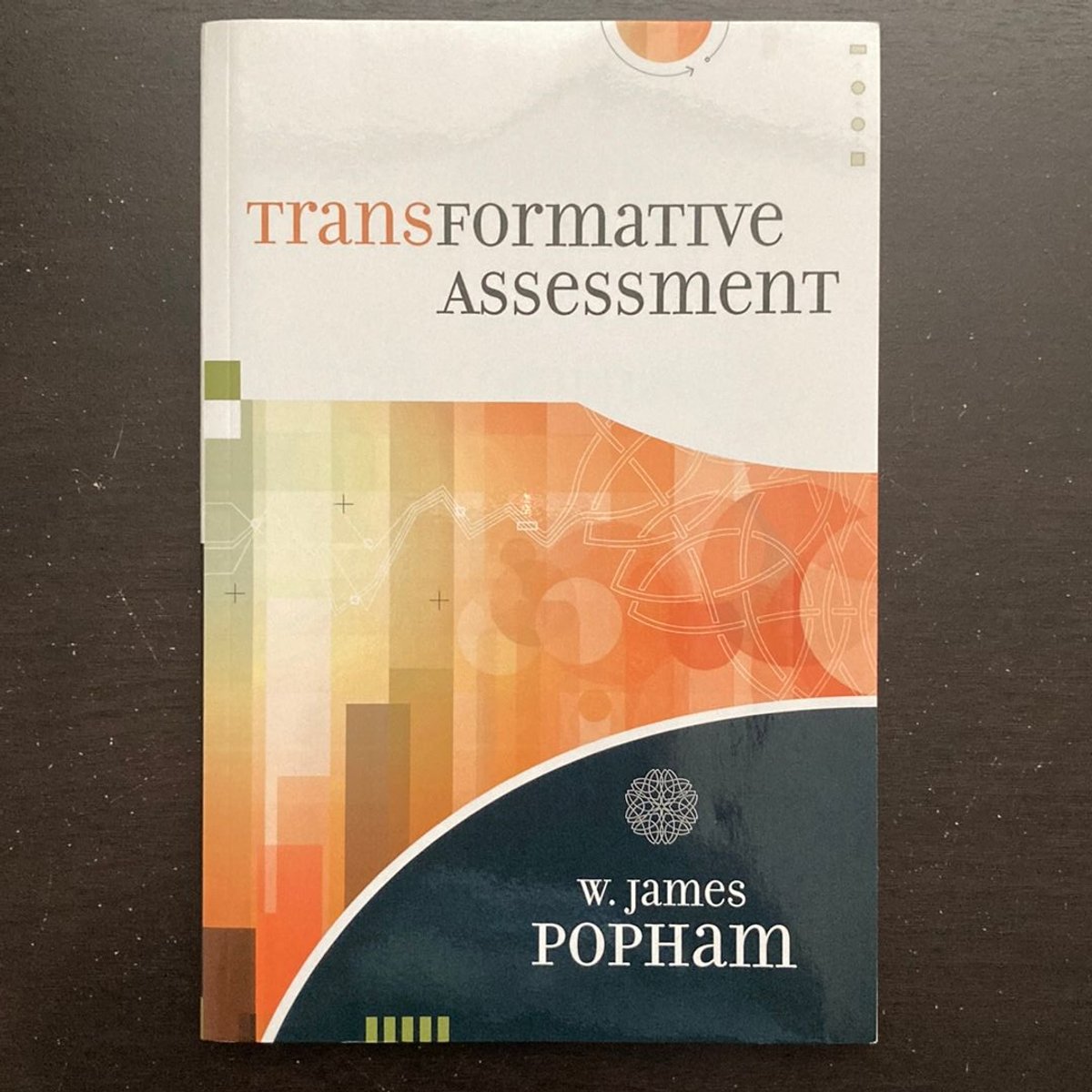 Transformative Assessment by W. James Popham