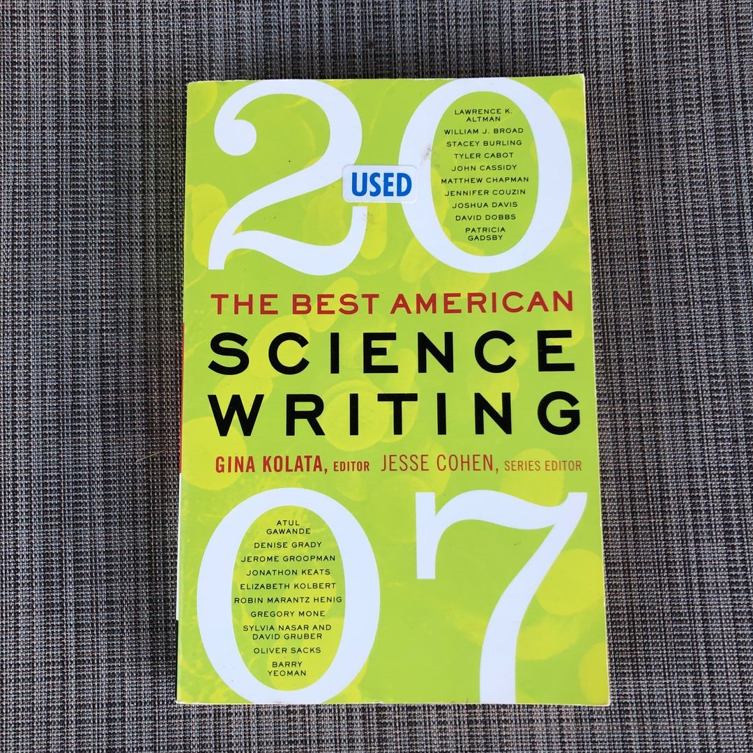 The Best American Science Writing 2007 by Gina Kolata, Jesse Cohen