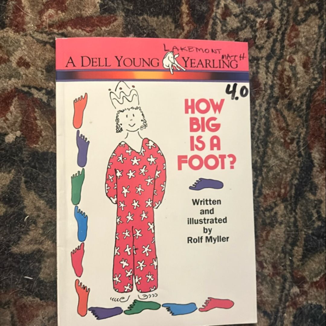 How Big Is a Foot? by Rolf Myller
