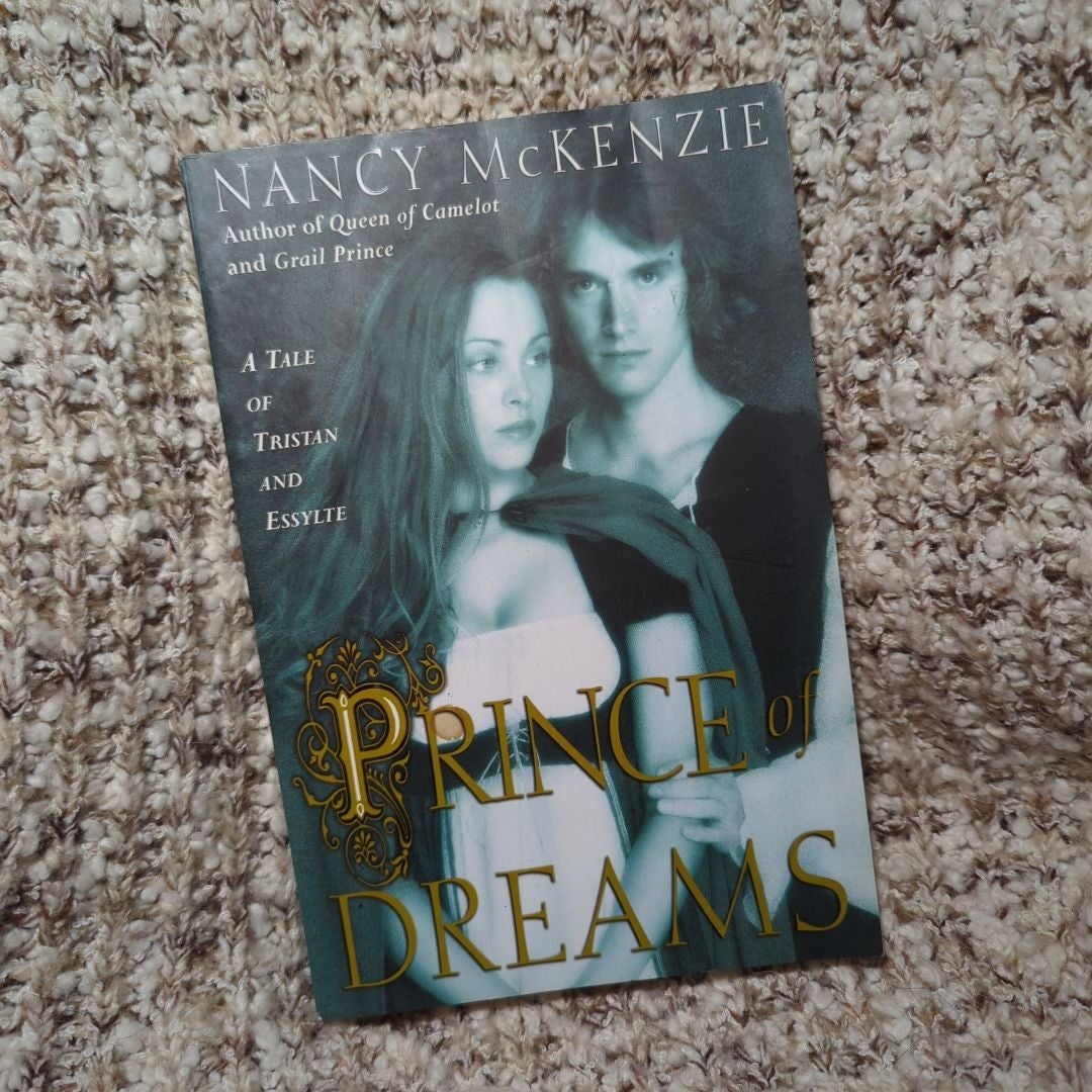 Prince of Dreams by Nancy McKenzie