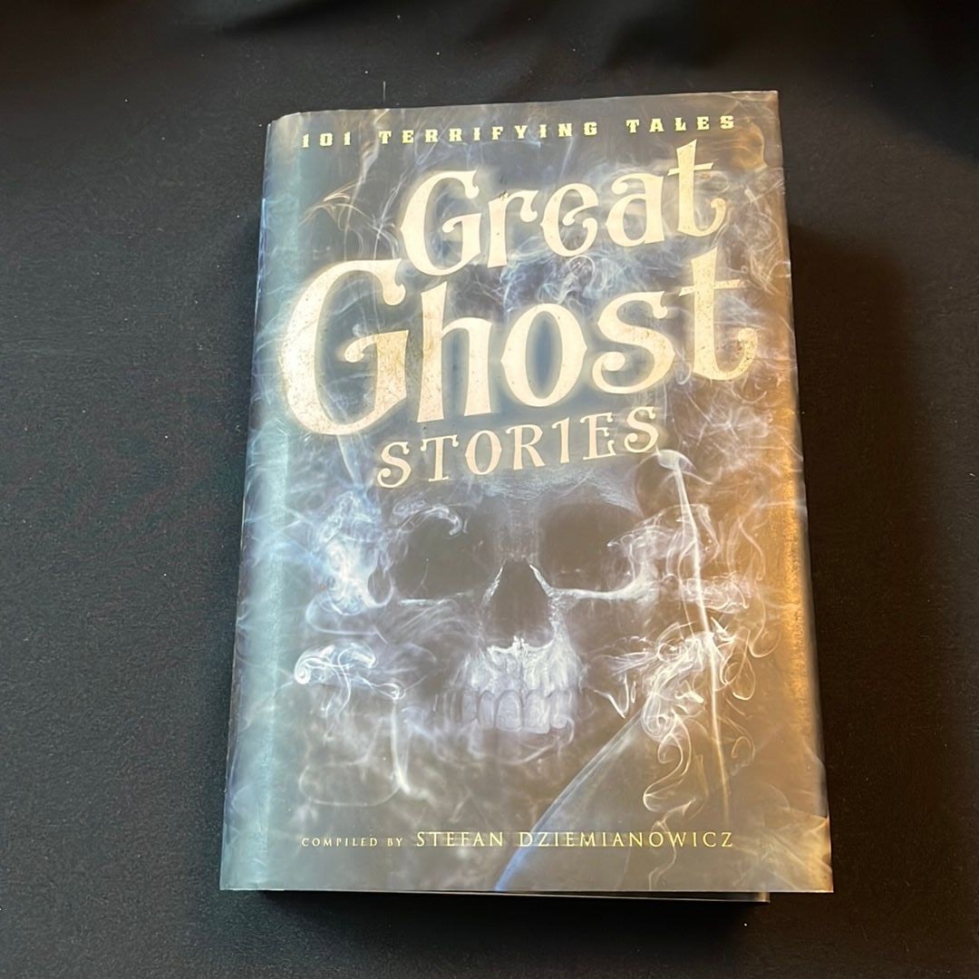 Great Ghost Stories by Stefan R. Dziemianowicz