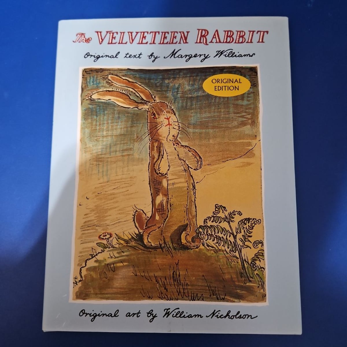 The Velveteen Rabbit by Margery Williams