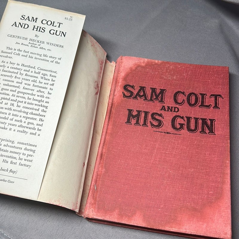 Sam Colt and His Gun by Gertrude Hecker Winders, Hardcover | Pangobooks