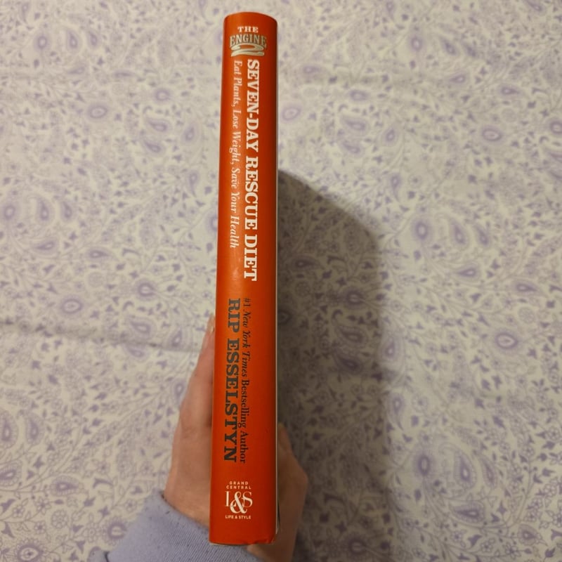 The Engine 2 Seven-Day Rescue Diet by Rip Esselstyn