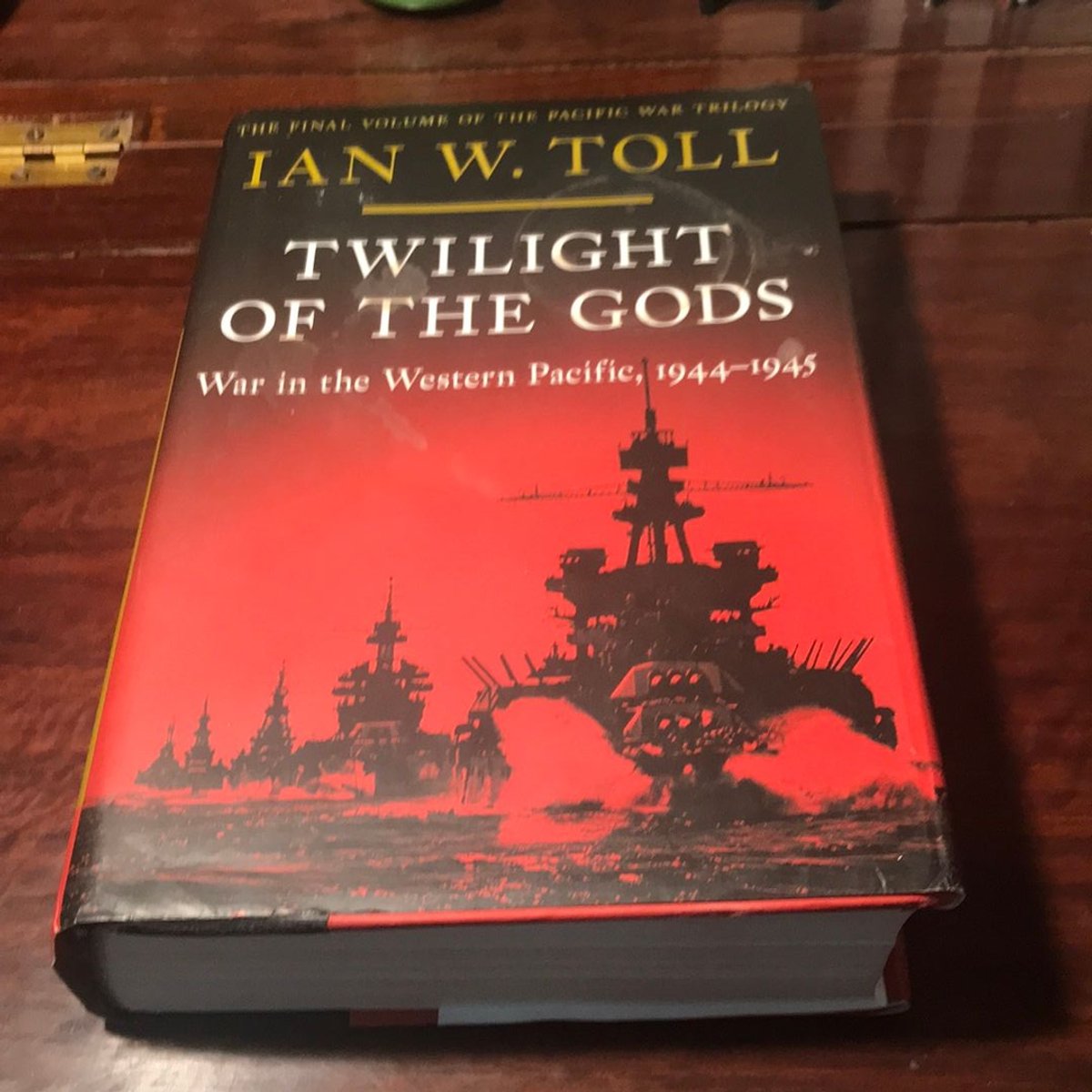 Twilight of the Gods by Ian W. Toll