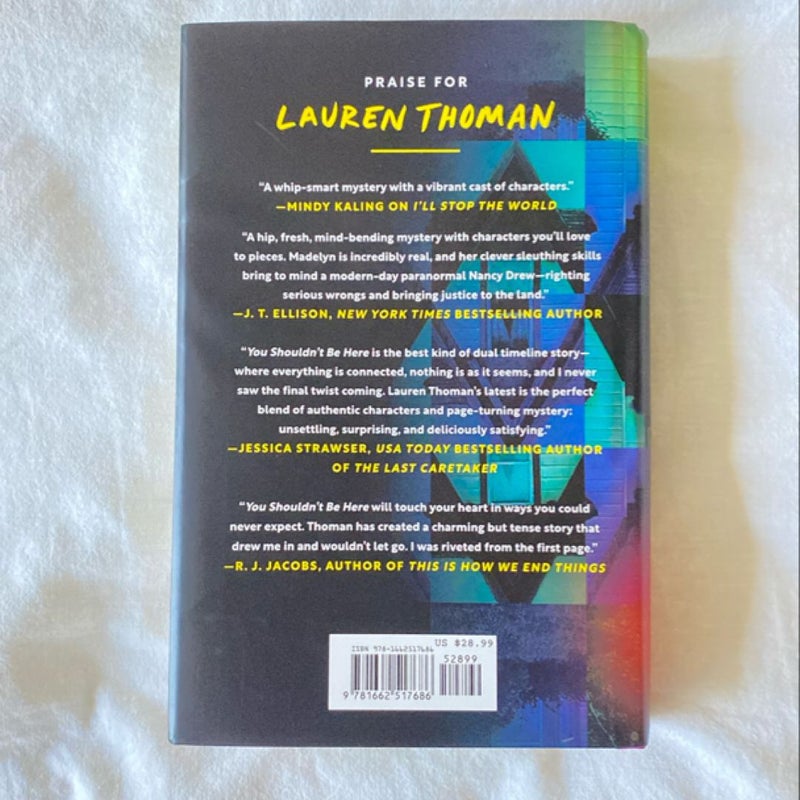 You Shouldn't Be Here by Lauren Thoman