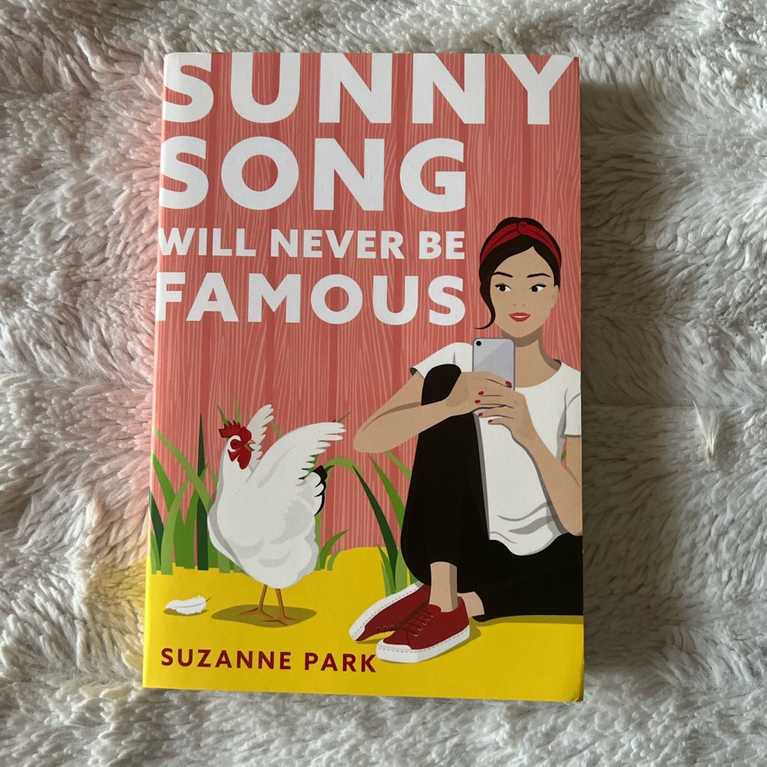 Sunny Song Will Never Be Famous by Suzanne Park, Paperback | Pangobooks