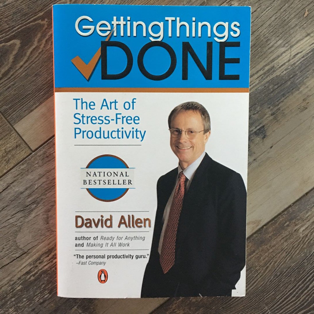 Getting Things Done by David Allen