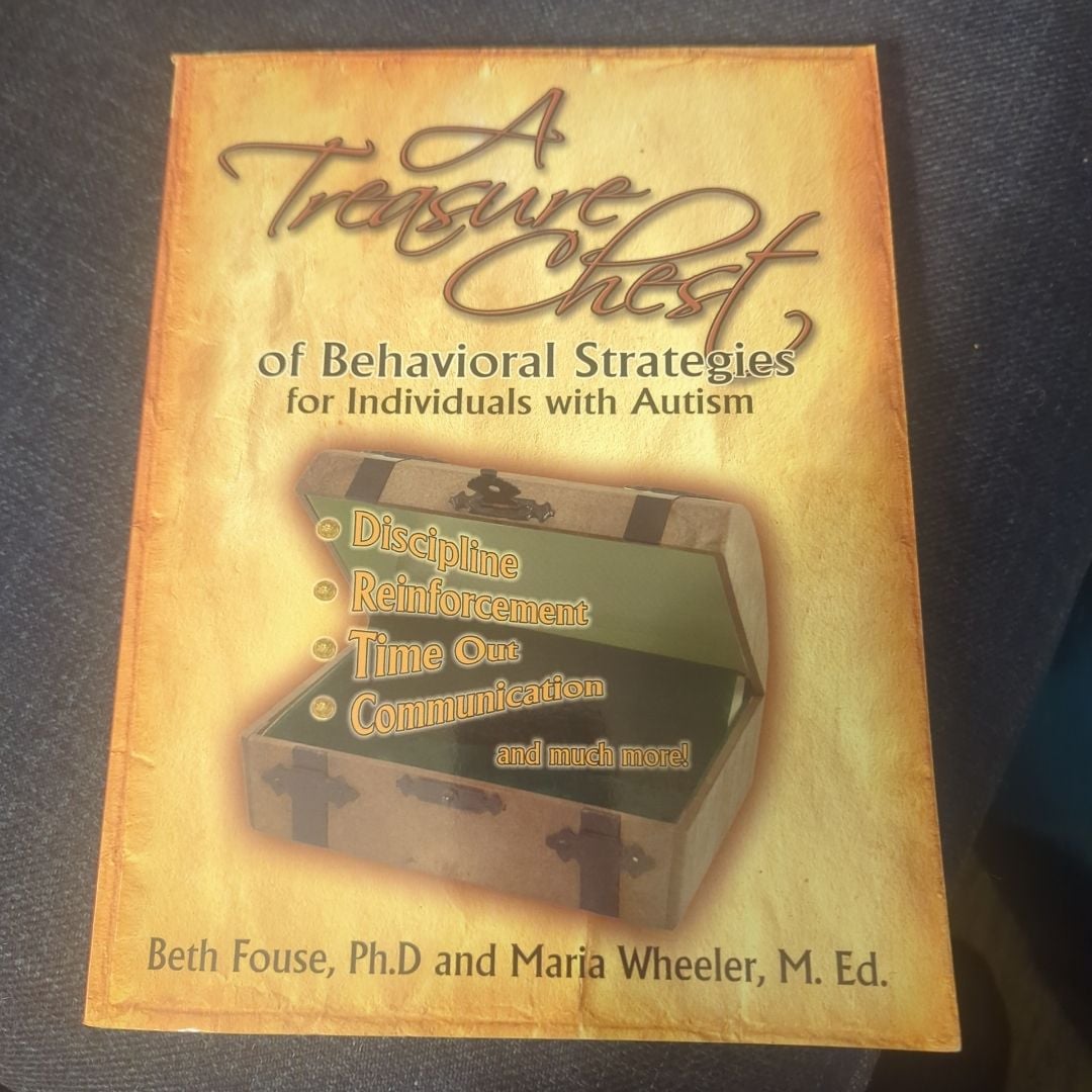 A Treasure Chest of Behavioral Strategies for Individuals with Autism ...