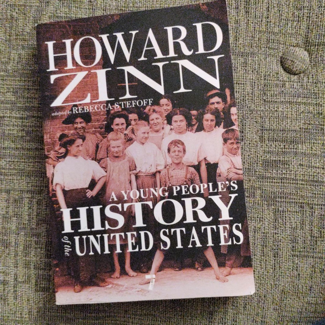 A Young People's History of the United States by Howard Zinn, Rebecca ...
