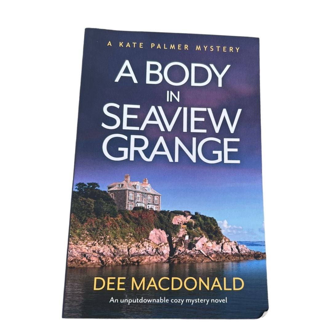 A Body in Seaview Grange by Dee MacDonald