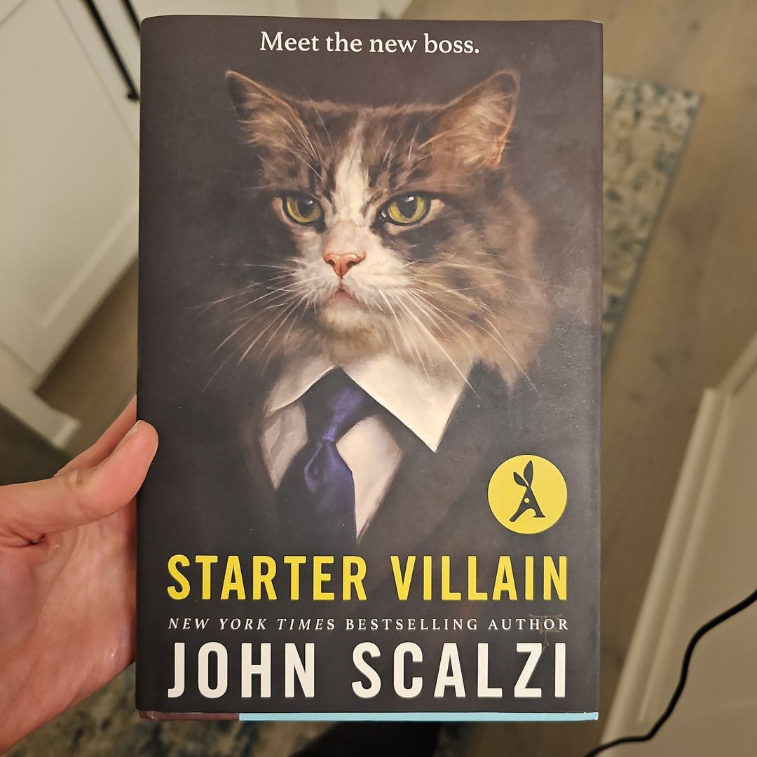 Starter Villain by John Scalzi, Hardcover | Pangobooks