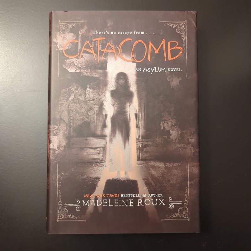 Catacomb by Madeleine Roux