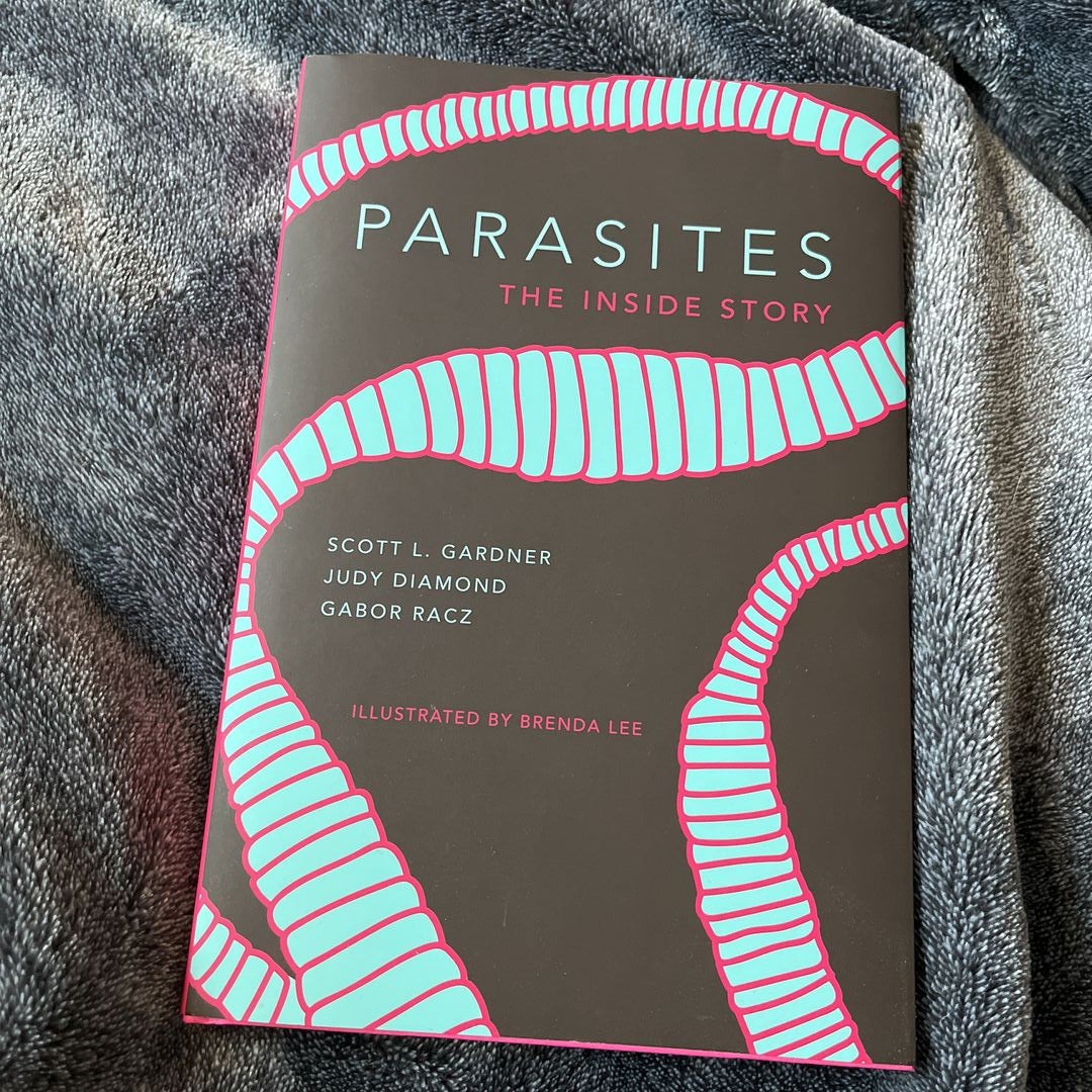 Parasites by Scott Lyell Gardner, Judy Diamond, Gabor R. Rácz