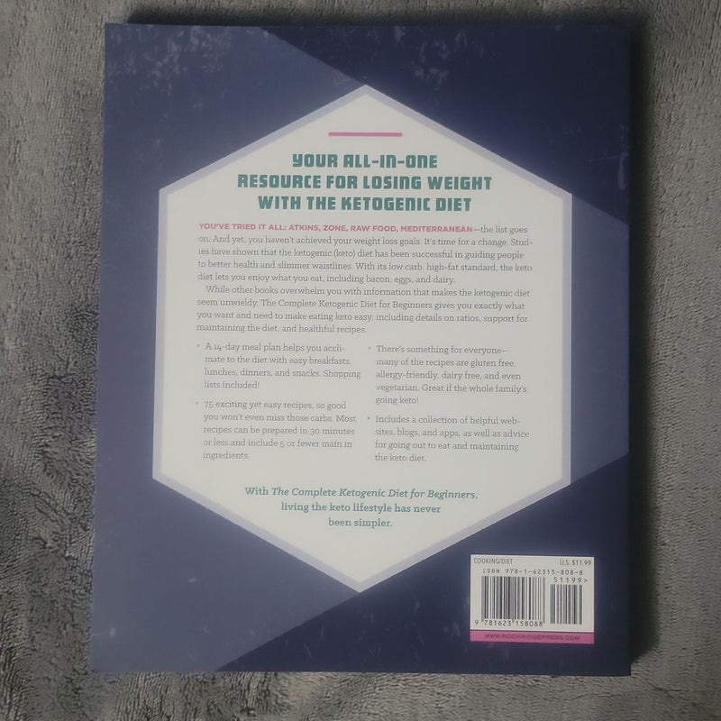 The Complete Ketogenic Diet for Beginners by Amy Ramos, Amanda C. Hughes