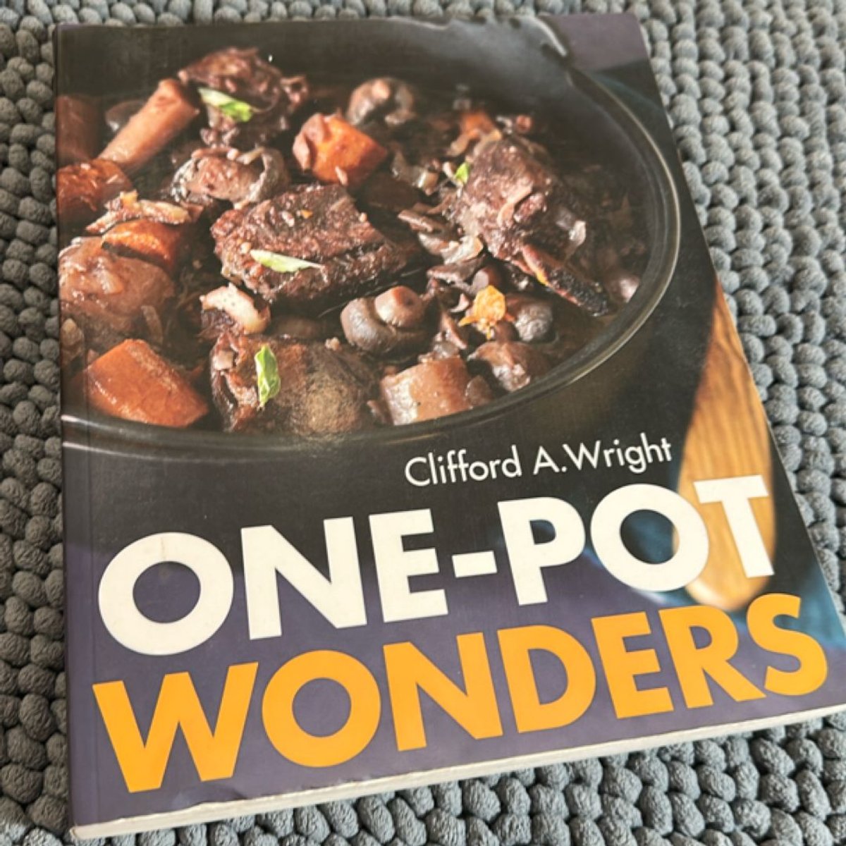 The One-Pot Wonders by Clifford A. Wright