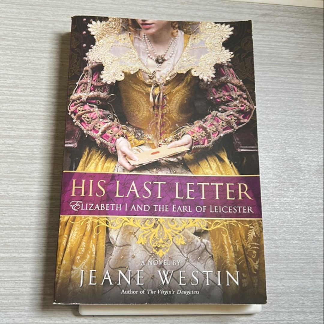 His Last Letter by Jeane Westin