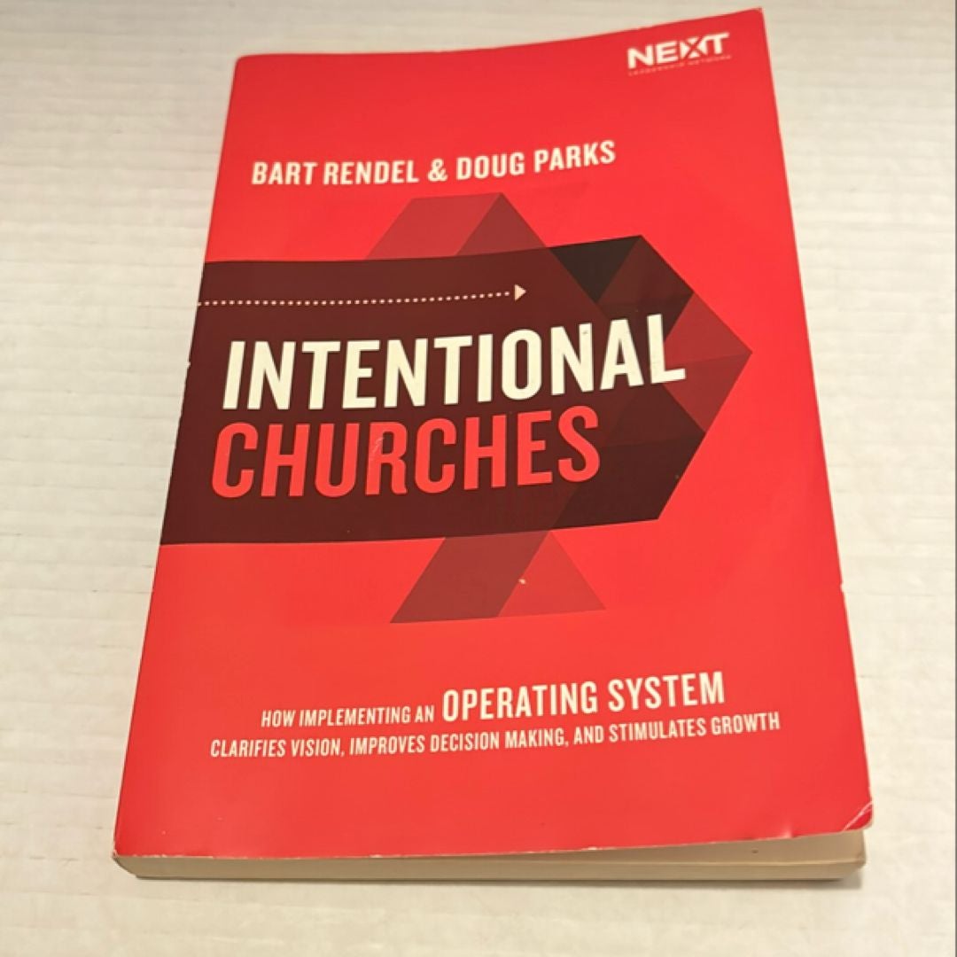 Intentional Churches by Bart Rendel, Doug Parks