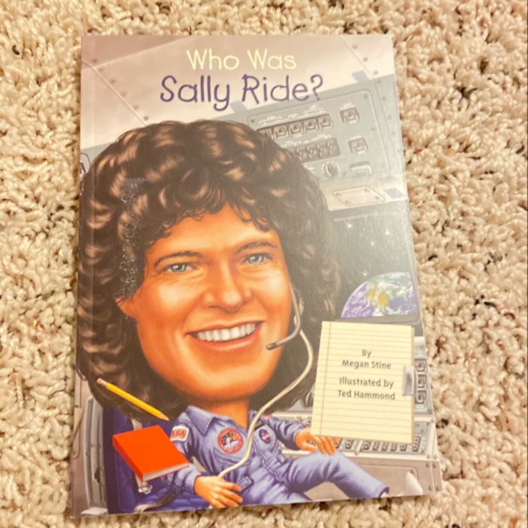 Who Was Sally Ride? by Megan Stine, Paperback | Pangobooks