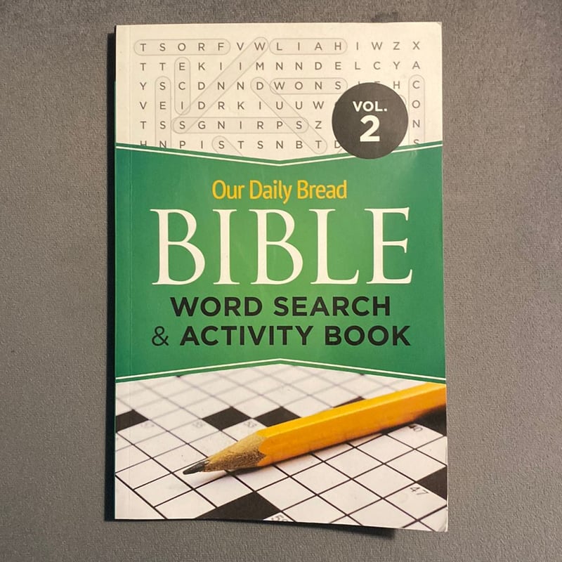 Our Daily Bread Bible Word Search & Activity Book 2 by Our Daily Bread