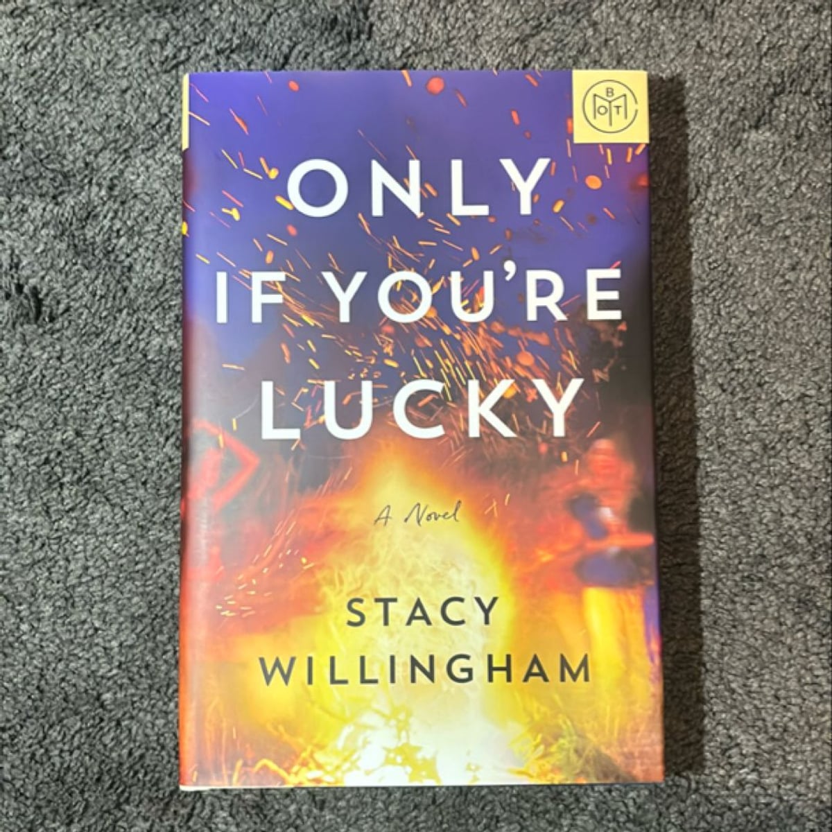 Only If You're Lucky by Stacy Willingham, Hardcover | Pangobooks
