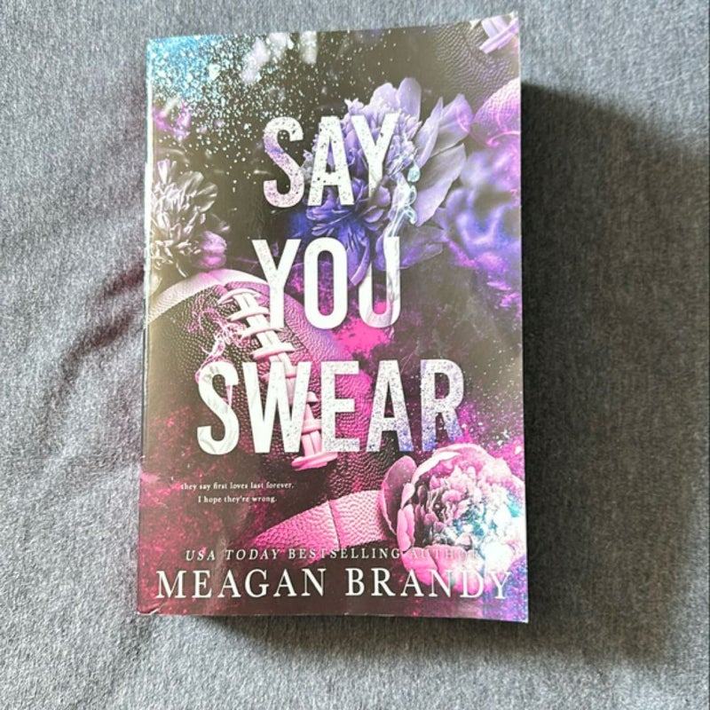Say You Swear by Meagan Brandy, Paperback | Pangobooks