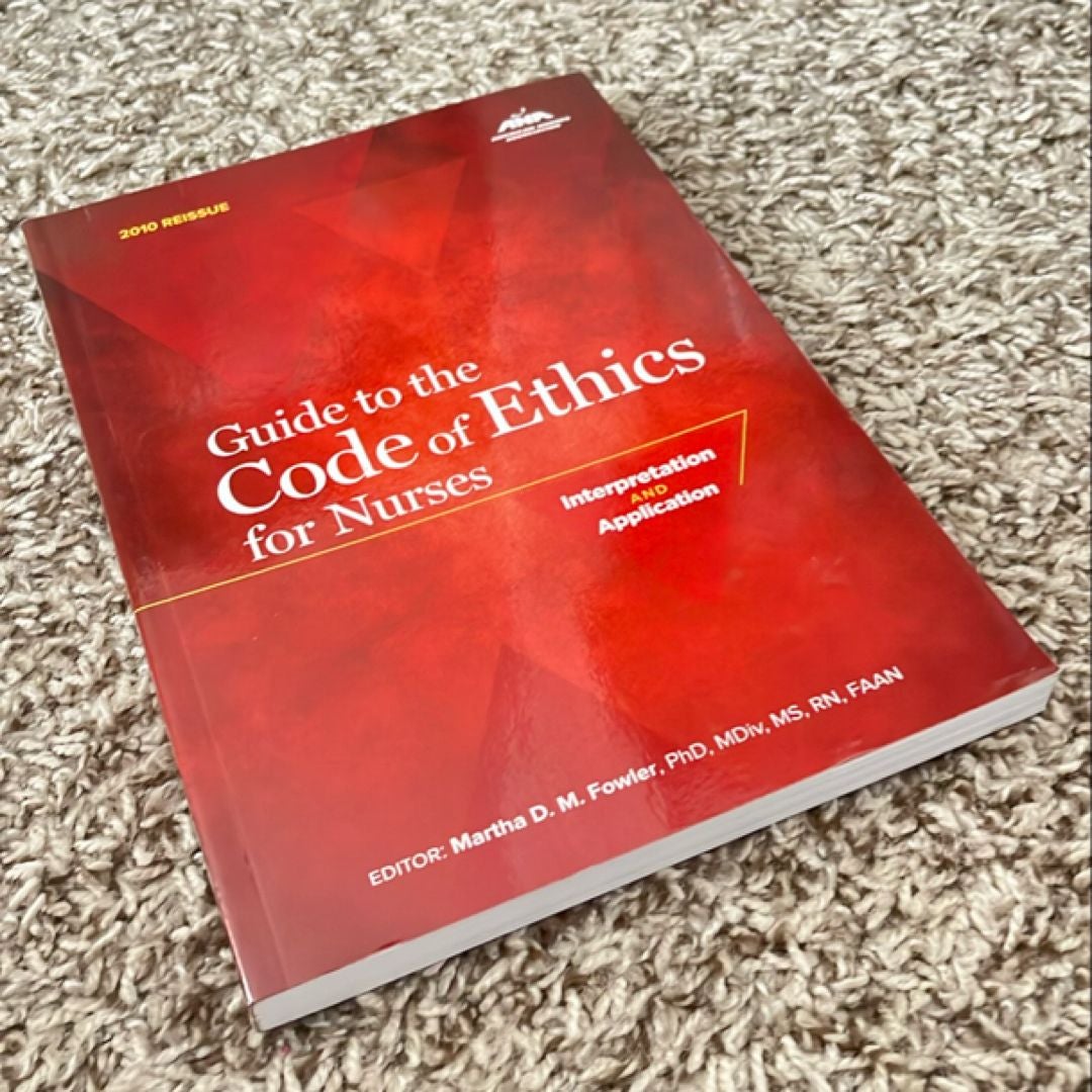 Guide to the Code of Ethics for Nurses with Interpretive Statements by ...