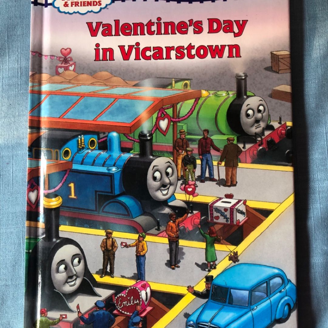 Thomas in Town: Valentine's Day in Vicarstown (Thomas and Friends) by W ...