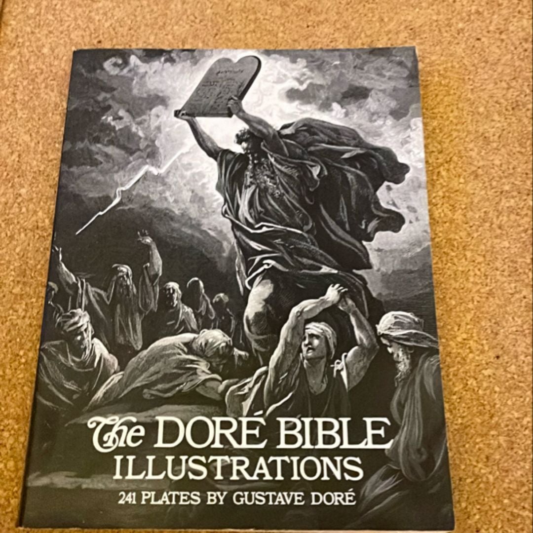 The Dore Bible Illustrations by Gustave Doré