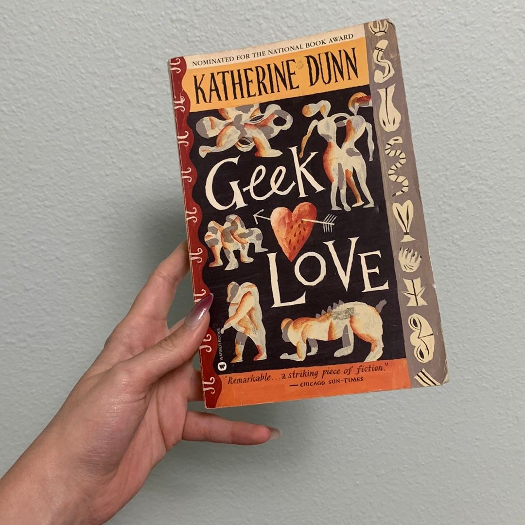 Geek Love by Katherine Dunn