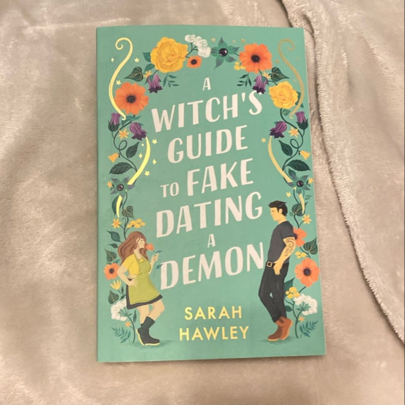 A Witch's Guide to Fake Dating a Demon by Sarah Hawley