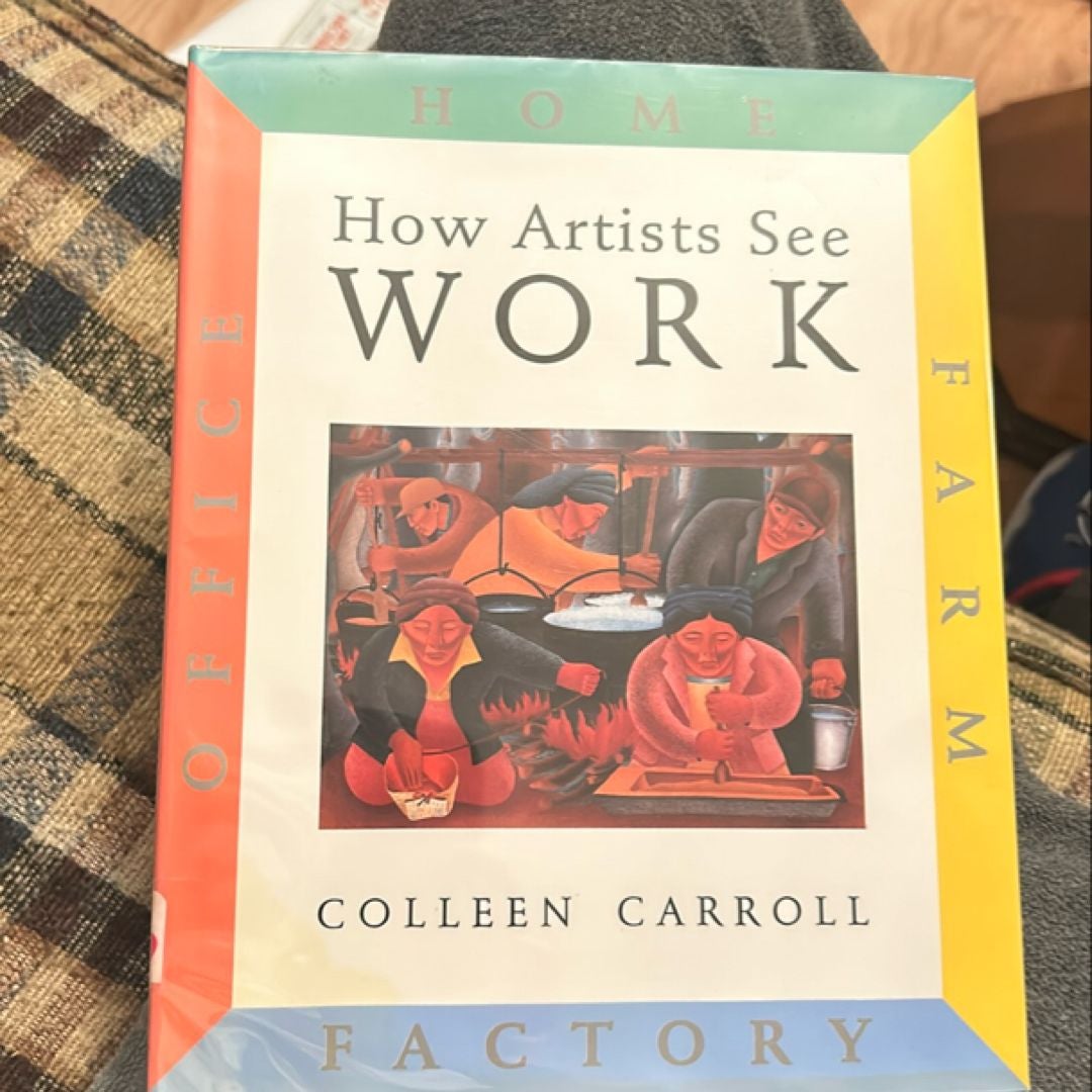How Artists See: Work by Colleen Carroll