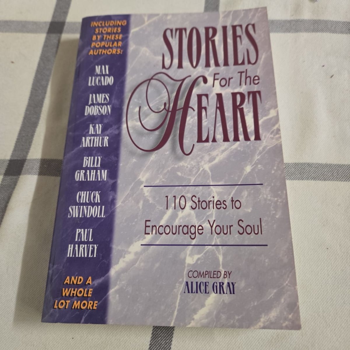 Stories for the Heart-The Original Collection by Alice Gray