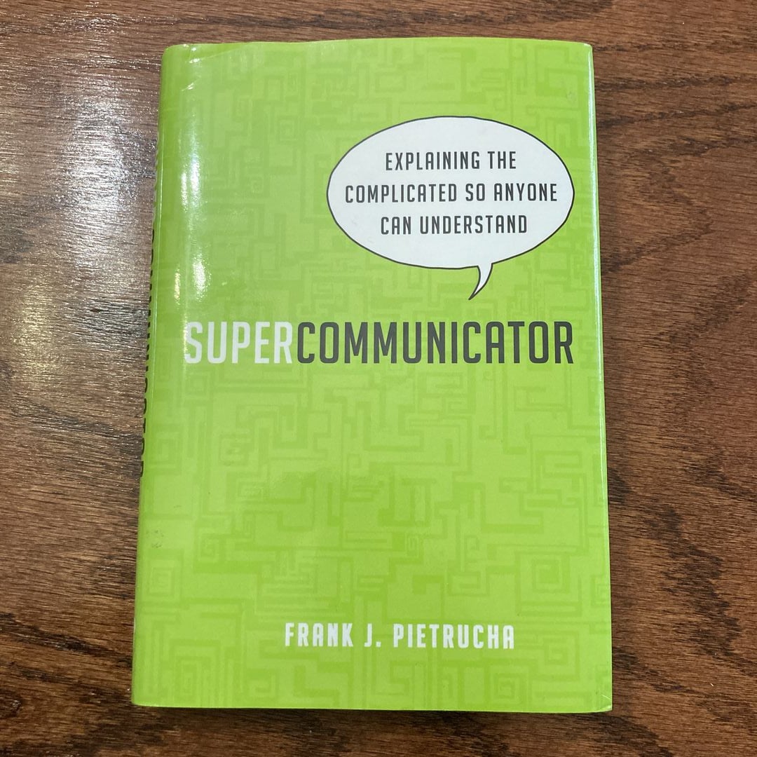 Super Communicator by Frank J Pietrucha, Hardcover | Pangobooks