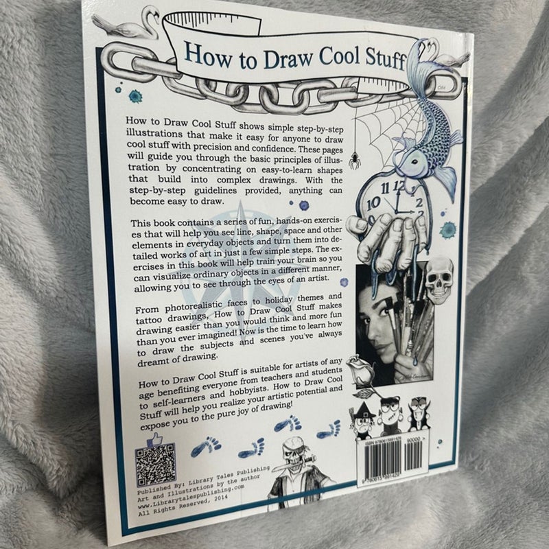 How to Draw Cool Stuff by Catherine V. Holmes