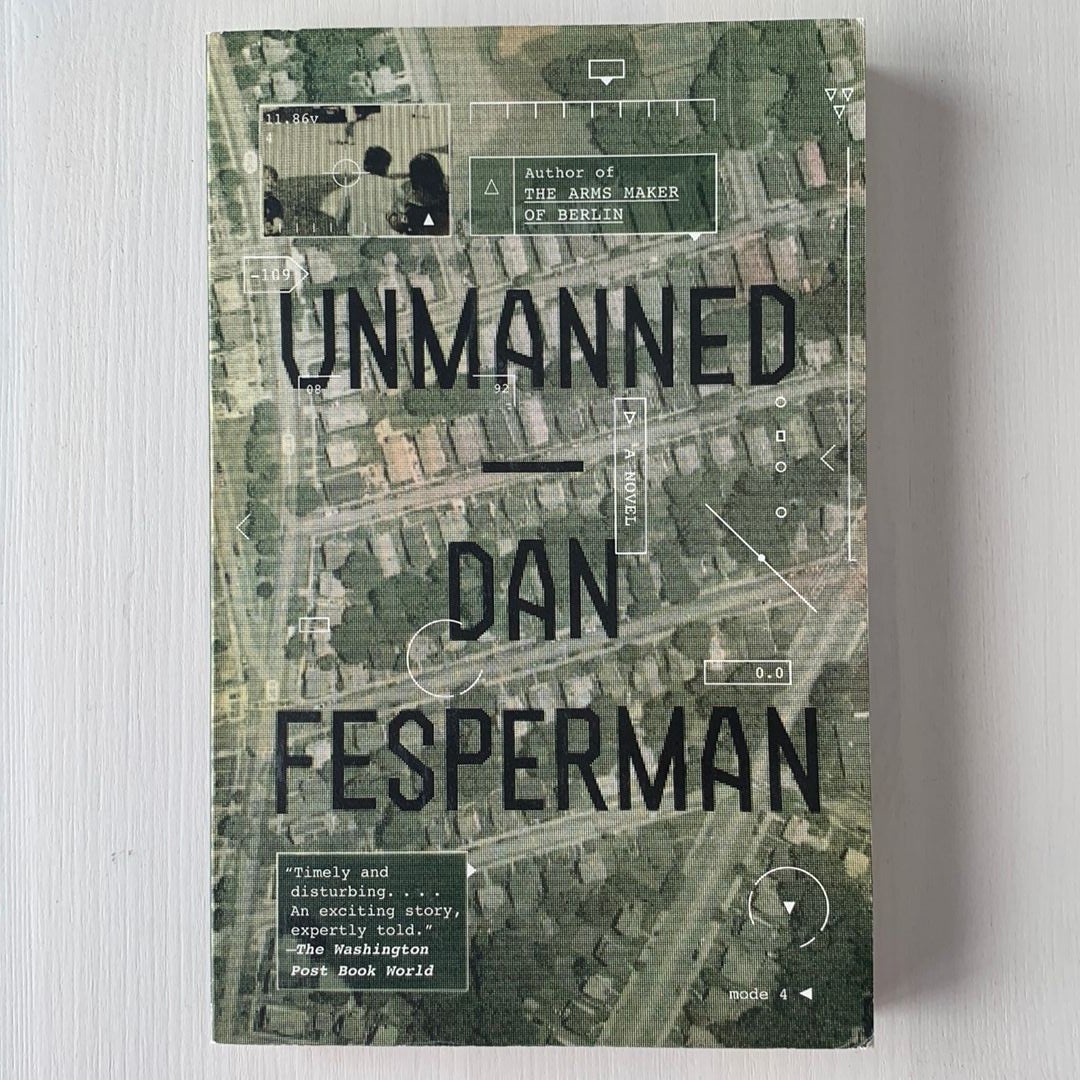 Unmanned by Dan Fesperman