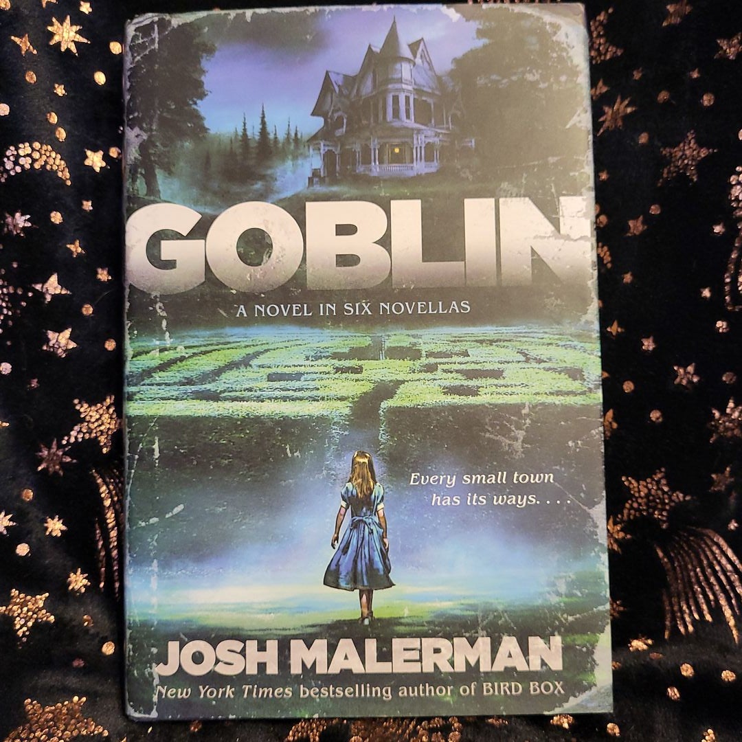 Goblin by Josh Malerman