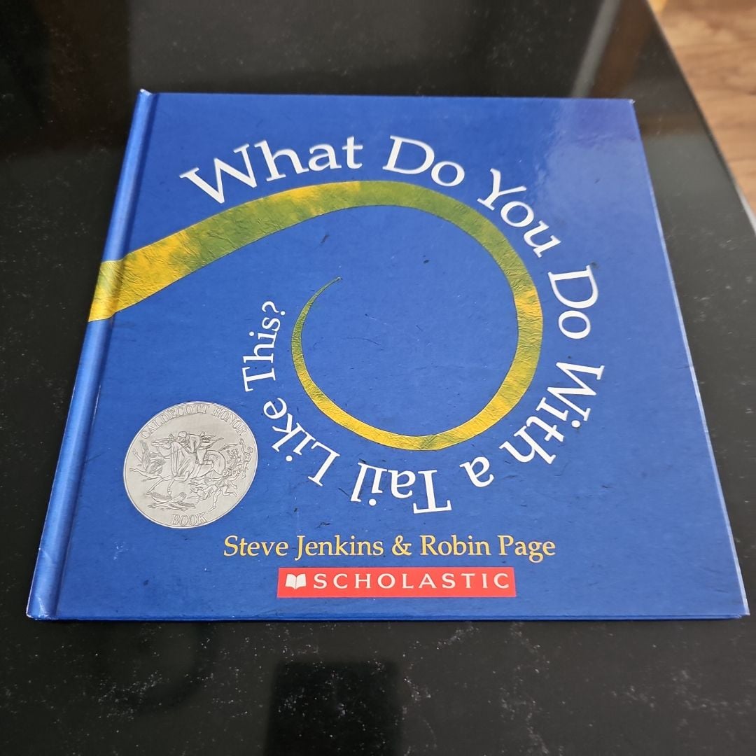 What Do You Do With A Tail Like This? by Steve Jenkins, Hardcover ...
