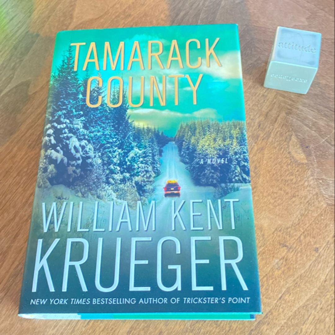Tamarack County by William Kent Krueger