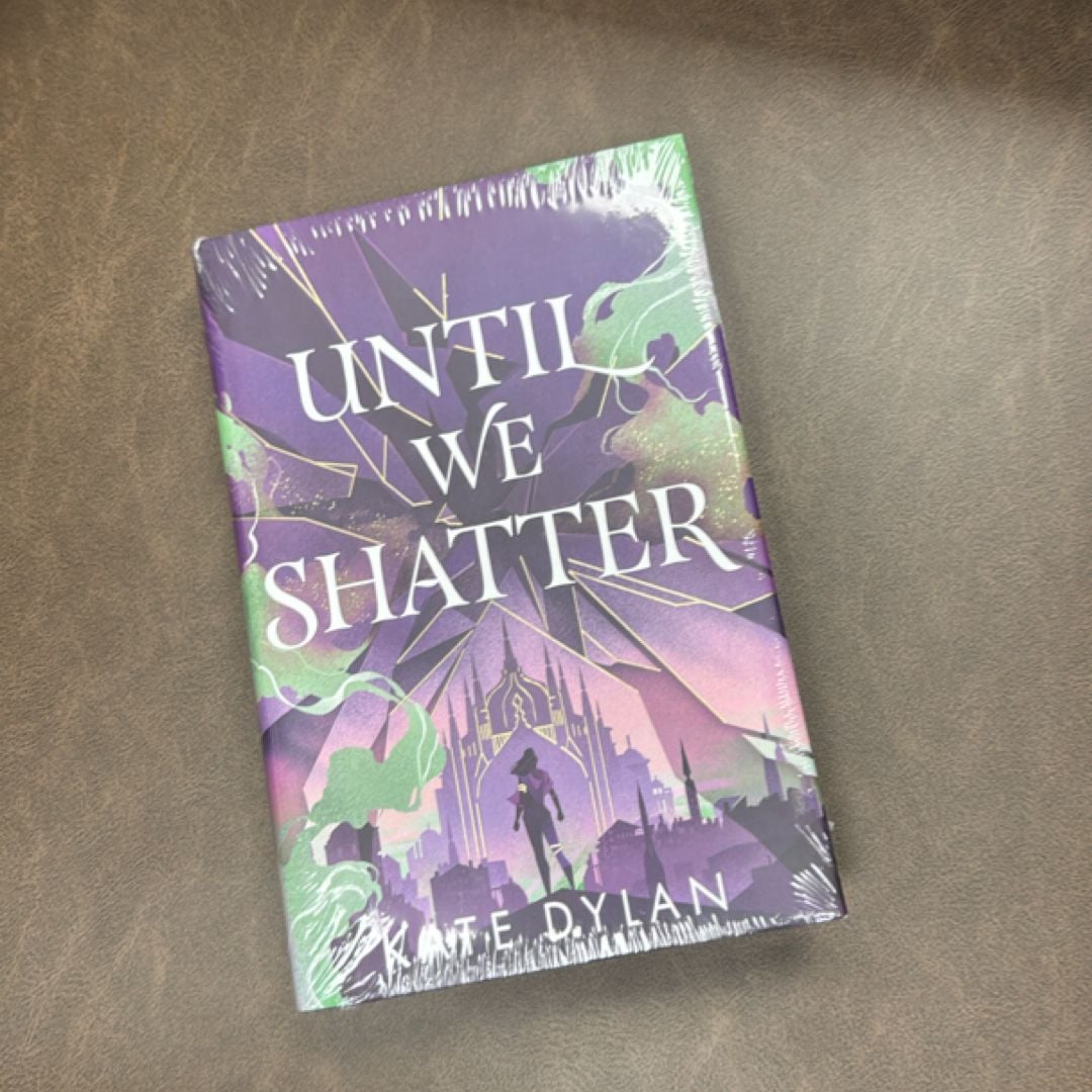 Until We Shatter by Kate Dylan, Hardcover | Pangobooks