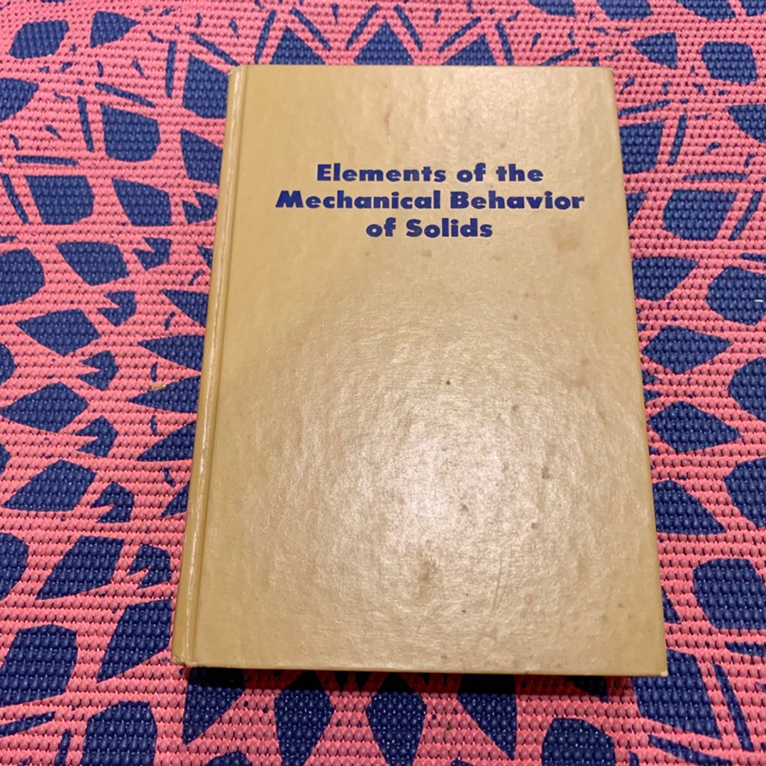 Elements of the Mechanical Behavior of Solids by Nam P. Suh, Arthur P ...