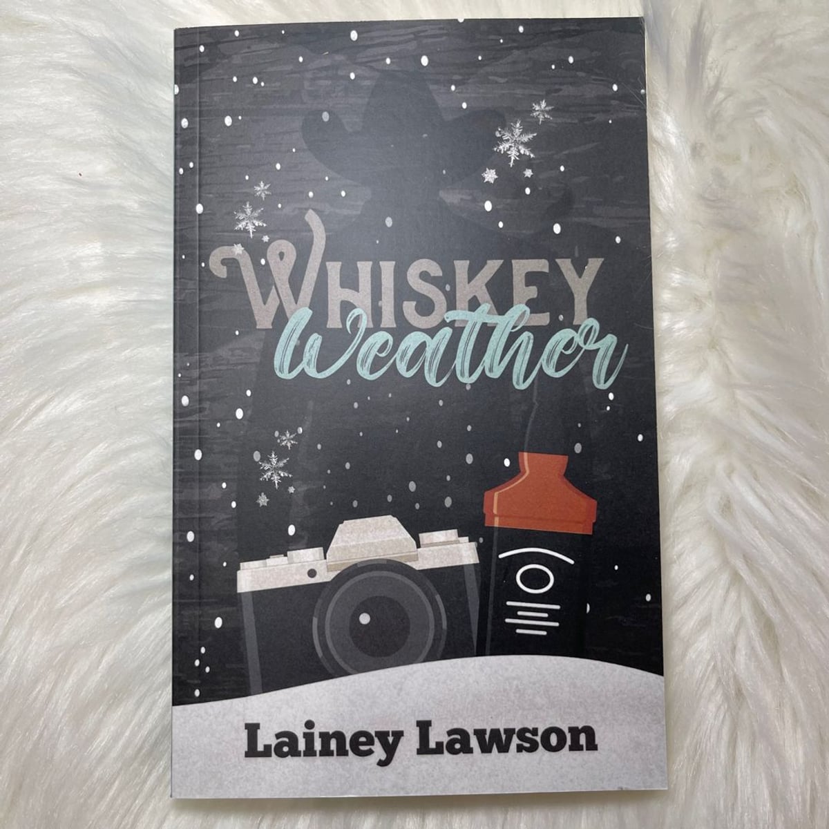 Whiskey Weather by Lainey Lawson