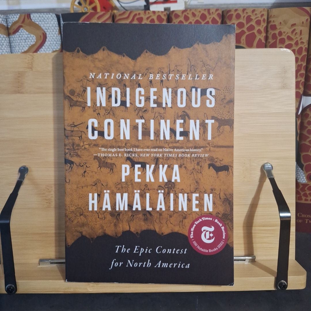 Indigenous Continent by Pekka Hämäläinen
