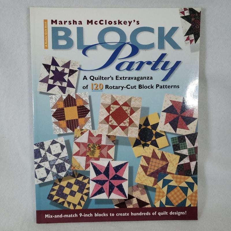 Marsha McCloskey's Block Party by Marsha R. McCloskey