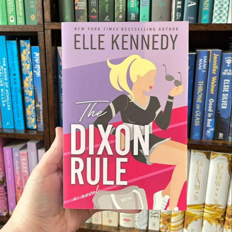 The Dixon Rule by Elle Kennedy