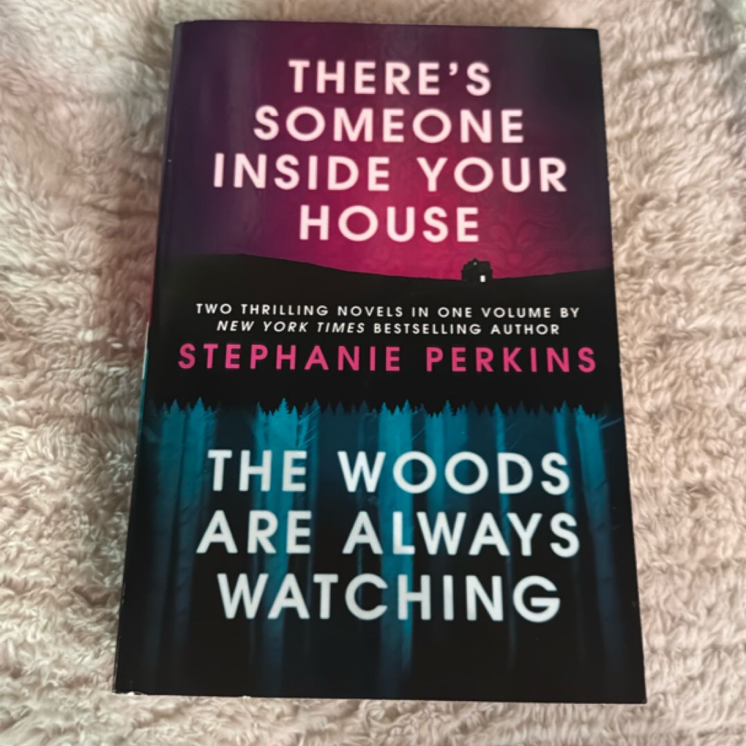 There's Someone Inside Your House and the Woods Are Always Watching by ...