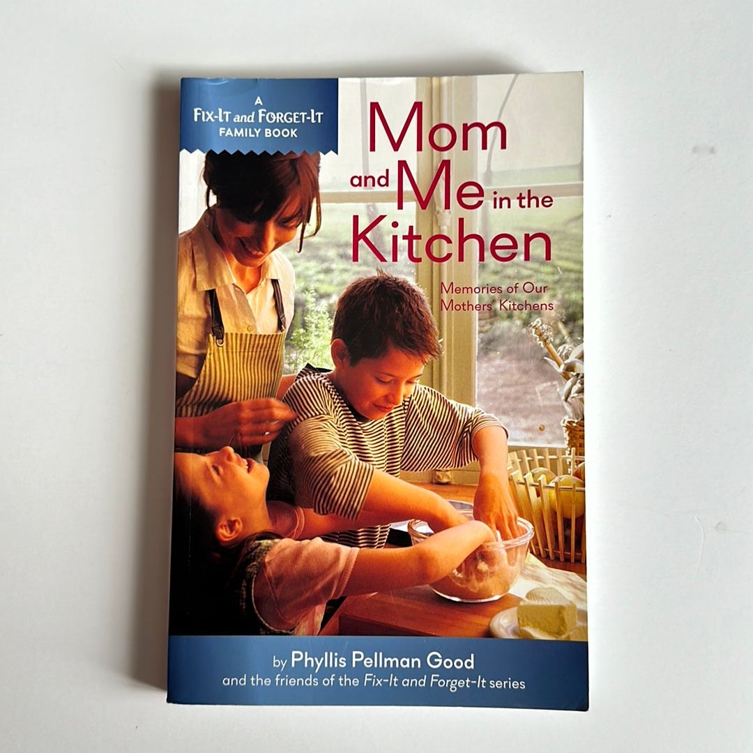 Mom and Me in the Kitchen by Phyllis Good, Paperback | Pangobooks