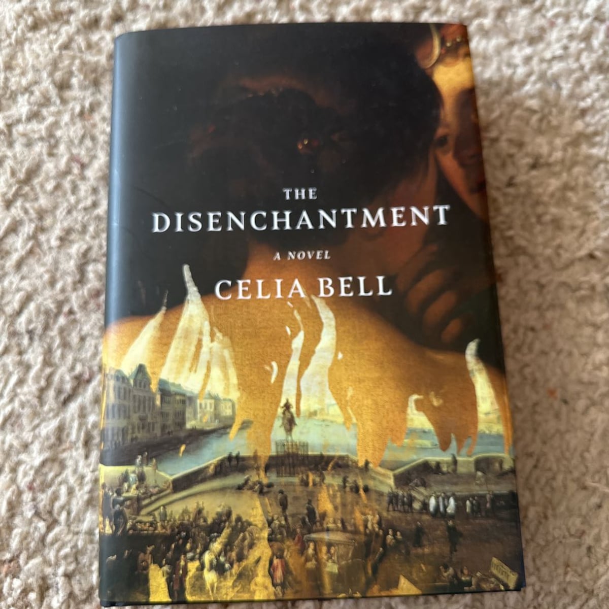 The Disenchantment by Celia Bell